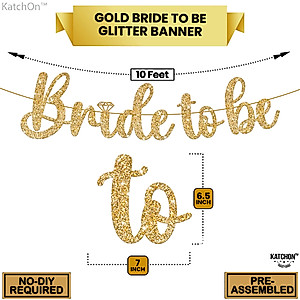KatchOn, Gold Glitter Bride To Be Banner - 10 Feet, No DIY | Gold Bride to Be Sign for Bachelorette Party Decorations | Bridal Shower Banner for Bridal Shower Decorations | Bride To Be Decorations