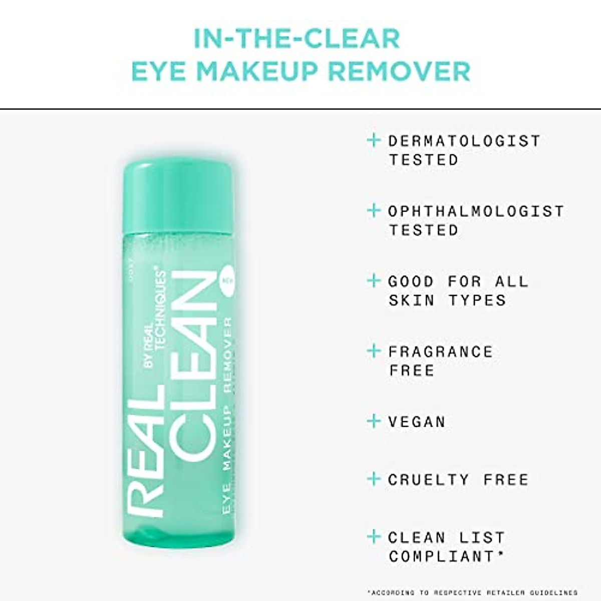 Real Techniques Real Clean In-The-Clear Eye Makeup Remover, Gentle Liquid Makeup Remover, Skin Repair Ingredients, Hyaluronic Acid & Vitamin C, Vegan & Cruelty-Free, 4 fl.oz./110 mL Bottle