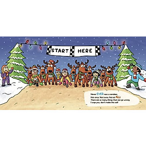 Never EVER Race a Reindeer: A Funny Rhyming, Read Aloud Picture Book