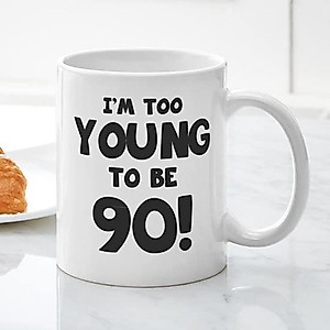 CafePress 90Th Birthday Humor Mug Ceramic Coffee Mug, Tea Cup 11 oz