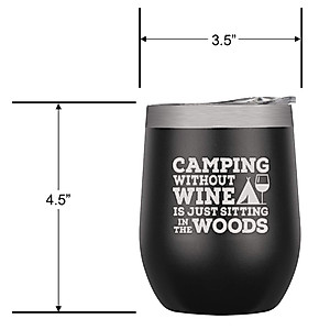 Chris's Stuff 12 oz Wine Tumbler - Iced Coffee Mug with Splash-Proof Lid Stainless Steel Double Wall Vacuum Insulated with Inner Layer Copper Keep Drinks Cold/Hot - Quote: Camping Without Wine (Black)