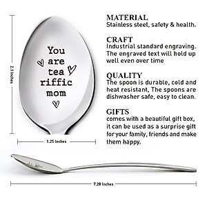 Tea Spoon Gifts for Mom, You are tea riffic mom, Mother's Day Birthday Thanksgiving Christmas Gifts for Tea Lover Mom, Engraved Stainless Steel Tea Spoon Gifts for Mom, Mum, Mother