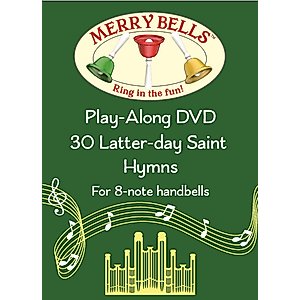 Merry Bells Latter-day Saint Hymns Play-Along DVD for Handbells
