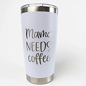 Mama Needs Coffee Tumbler for Women, Funny Coffee Mug for Mom, 20oz Stainless Steel Travel Mug with Lid