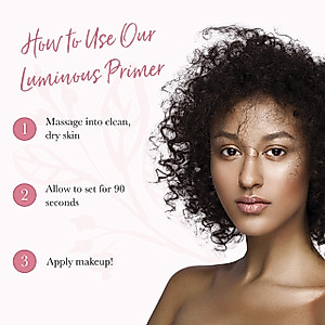 100% PURE Luminous Face Primer Illuminating Makeup Base & Moisturizer with Anti-Aging Antioxidants - Glowy Long-Lasting & Pore Diminishing Cosmetics Prep, Flawless Soothing Hydration - 1 oz