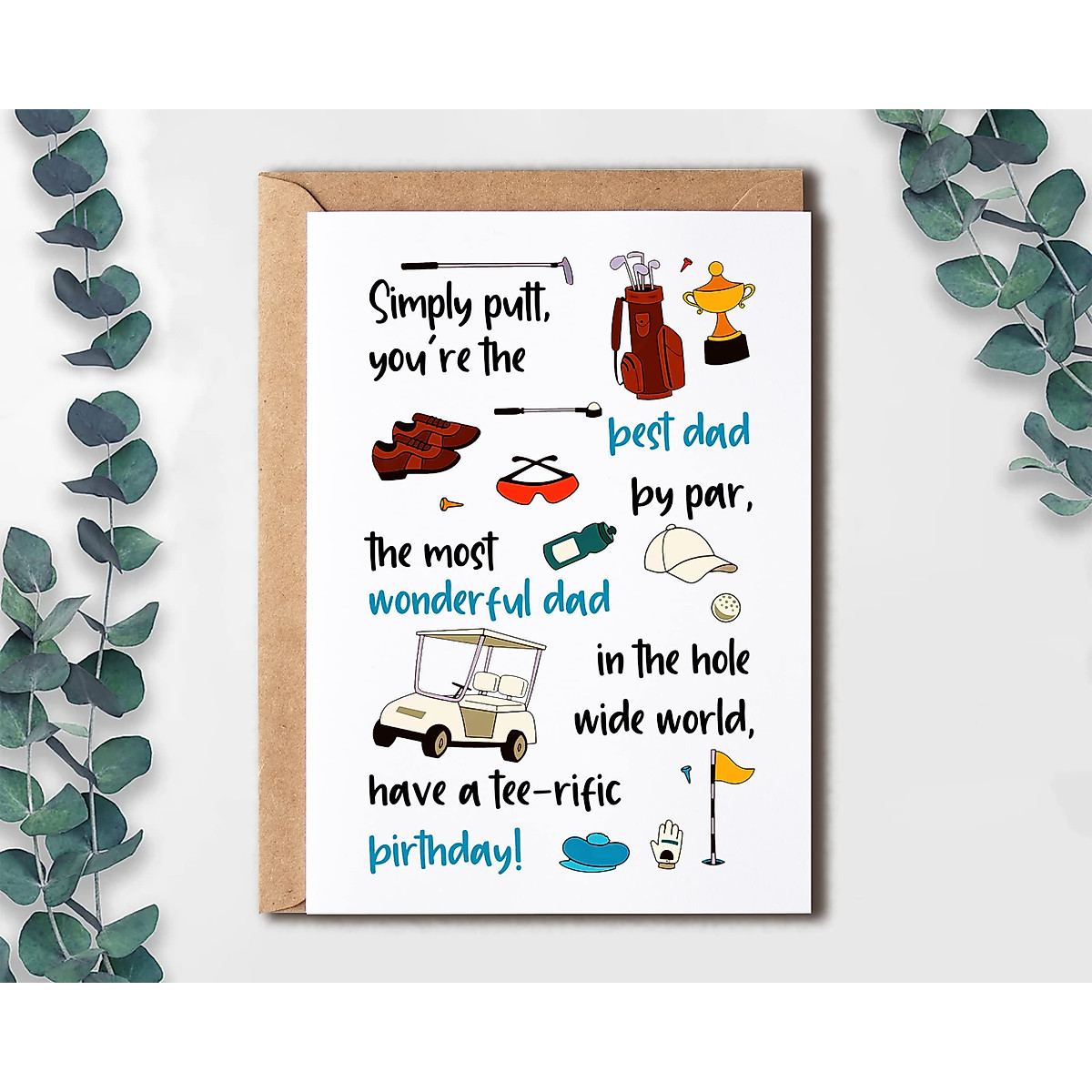EruditeGifts Simply Putt You're The Best Dad By Par - Funny Birthday Card For Dad From Son Daughter - Golf Birthday Greeting Card For Daddy