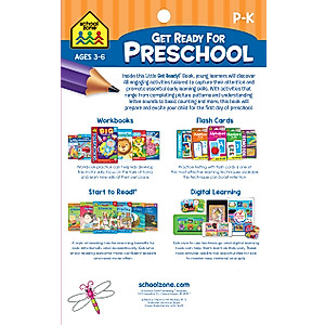 School Zone - Get Ready for Preschool Workbook - Ages 3 to 6, Letters, Numbers, Colors, Counting, Rhyming, Patterns, Matching, and More (School Zone Little Get Ready!™ Book Series)