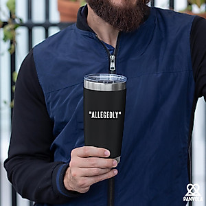 Panvola Allegedly Lawyer Mug Funny Graduation Gift For Law Student Teacher Attorney Vacuum Insulated Tumbler With Straw Lid Funny Stainless Steel Drinkware 30 oz Black (20 oz)