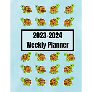 2023-2024 Weekly Planner: Sulcata Tortoise Calendar & Weekly Planning & Notes. July 2023 - December 2024.