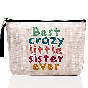 Hanamiya Na Gifts for Sister Birthday, Rakhi Gift for Sister, Sister Gifts from Sister Brother, Sister's Makeup Bag-Best Crazy Little Sister Ever-Funny Best Sister Gifts for Soul, Big, Little Sister