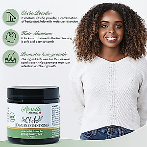 Roselle Naturals Chebe Leave In Conditioner Organic 4 Oz, Moisturizing Hair Treatment w/Chebe Powder for Hair Growth African Chebe Oil & Rosemary Essential Oil Chebe Hair Leave In Conditioner Natural