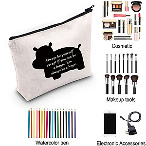 ZJXHPO Hippo Makeup Bag Hippo Lover Gift Always Be Yourself Cosmetic Bag Hippo Theme Inspirational Gift Hippopotamus Bag (Hippo)