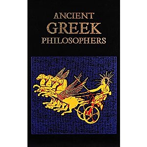 Ancient Greek Philosophers (Leather-bound Classics)