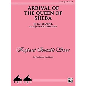 Arrival of the Queen of Sheba: Sheet (Keyboard Ensemble Series)