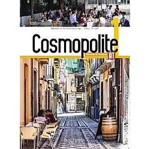 Cosmopolite 1 - Livre de l'élève (A1): Cosmopolite 1 : Livre de l'élève