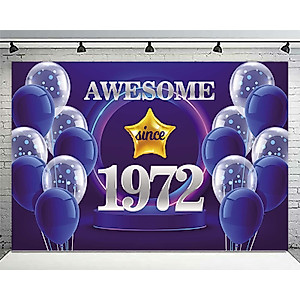 Awesome Since 1972 Happy 50th Birthday Banner Backdrop Stars Balloons Cheers to 50 Years Old Theme Decor for Women Men 50th Birthday Party Bday Supplies Decorations Background Blue Purple Sliver