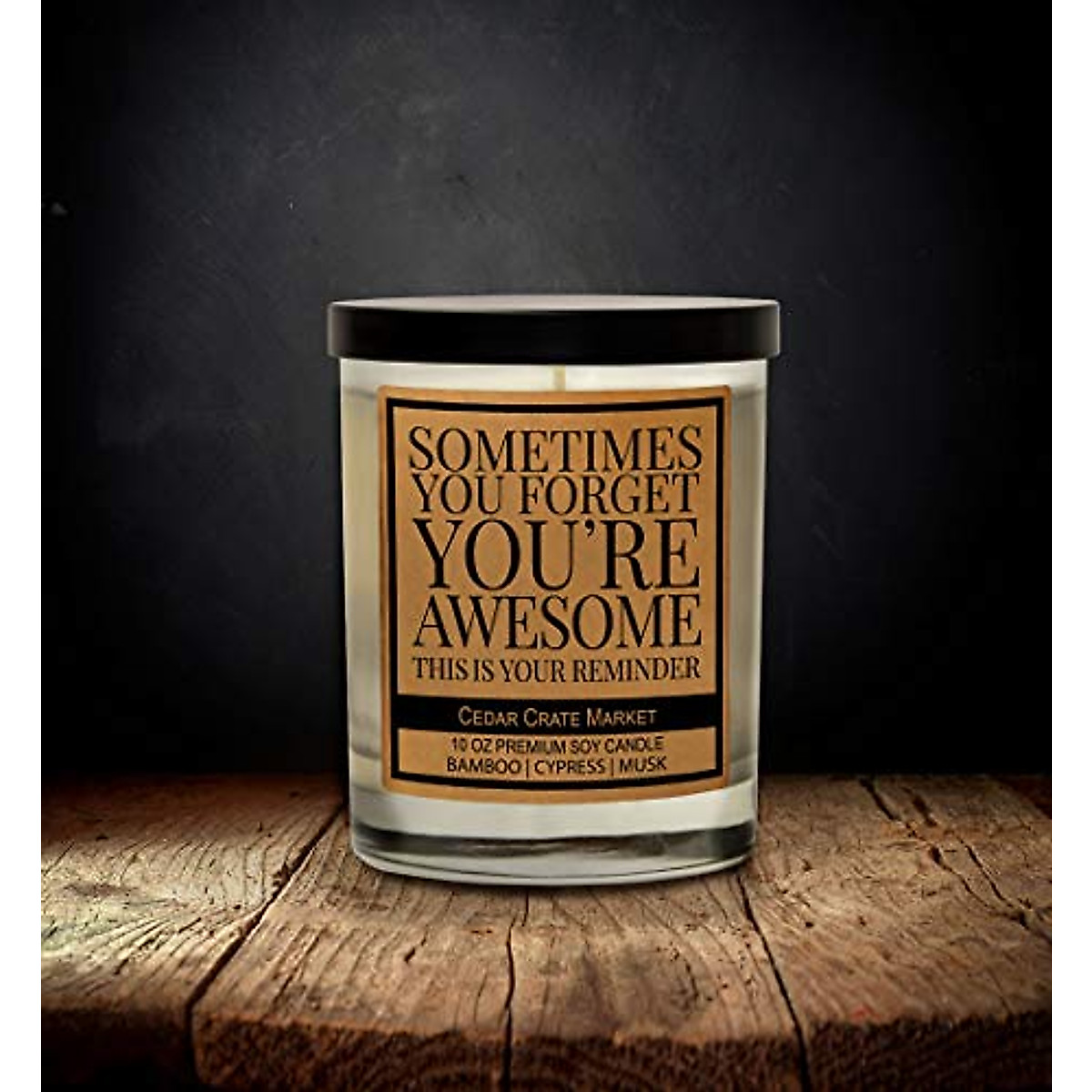 Sometimes You Forget That You are Awesome - Thank You Candle Gifts, Friends Birthday Candle Gifts, Inspirational Gifts for Women, Coworker, Friends Appreciation Gifts, Friendship, Made in The USA