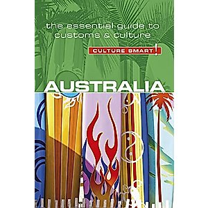 Australia - Culture Smart!: The Essential Guide to Customs & Culture