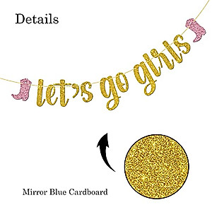 Belrew Let's Go Girls Banner, Western Cowgirl Birthday Wedding Party Decor, Bachelorette Party Decorations, Glittery Gold