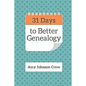 31 Days to Better Genealogy