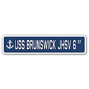 USS Brunswick JHSV 6 Street Sign us Navy Ship Veteran Sailor Gift