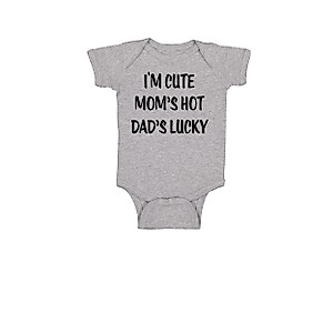 Crazy Bros Tees I'm Cute, Mom's Hot, Dad's Lucky Baby Bodysuit Adorable Unisex Romper Boy Newborn Clothes (6 Months, Heather Grey)