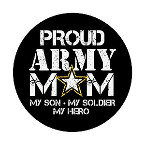 Proud Army Mom For Military Mom My Soldier My Hero PopSockets PopGrip: Swappable Grip for Phones & Tablets