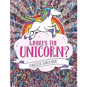 Where's the Unicorn?: A Magical Search Book (A Remarkable Animals Search Book) (Volume 1)