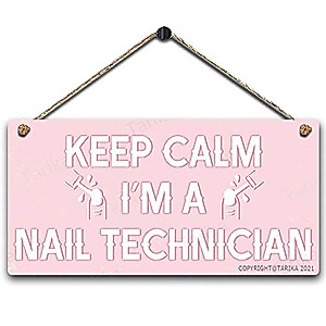 Keep Calm I'm A Nail Technician 12.5X25 cm Vintage Look Decoration Crafts Hanging Sign for Home Kitchen Bathroom Farm Garden Garage Inspirational Quotes Wall Decor