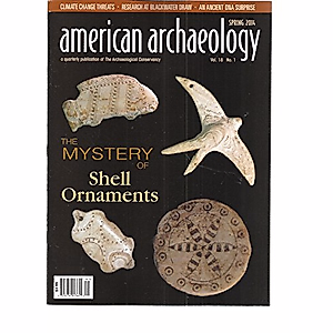 AMERICAN ARCHAEOLOGY, A QUARTERLY PUBLICATION OF THE ARCHAEOLOGICAL CONSERVANCY