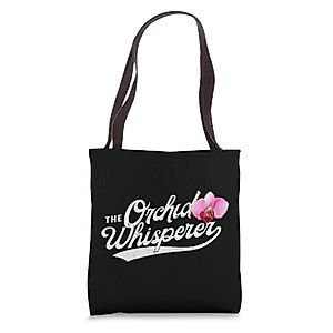 Orchid Whisperer Gift I Love Orchids Flower Orchid Tote Bag