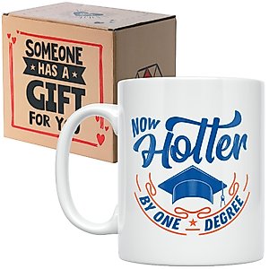 Gifts and LOLs - Funny Graduation Gift Mug for Her, Him - Congrats Grad Presents for Men or Women - High School, College, University Graduation Idea - Now Hotter By One Degree