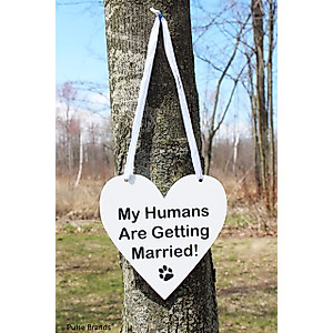 Pulse Brands Engagement Photo Prop Sign - My Humans are Getting Married - Engagement Gifts - Bride to Be - Engaged - Engagement Gifts for Couples (White)