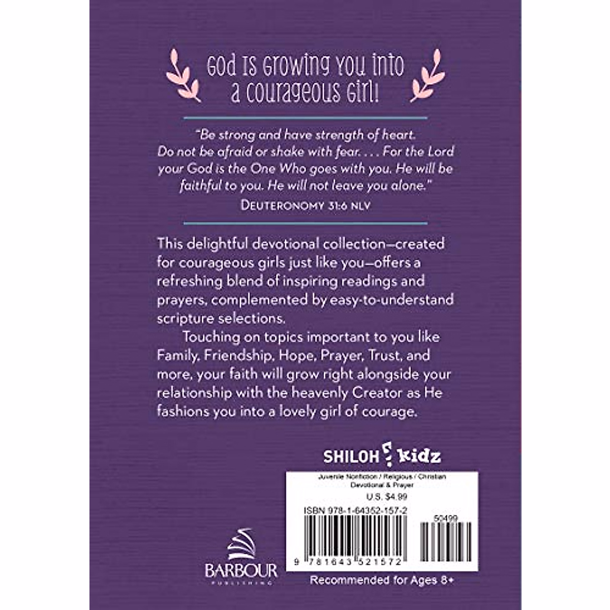 How God Grows a Courageous Girl: A Devotional (Courageous Girls)