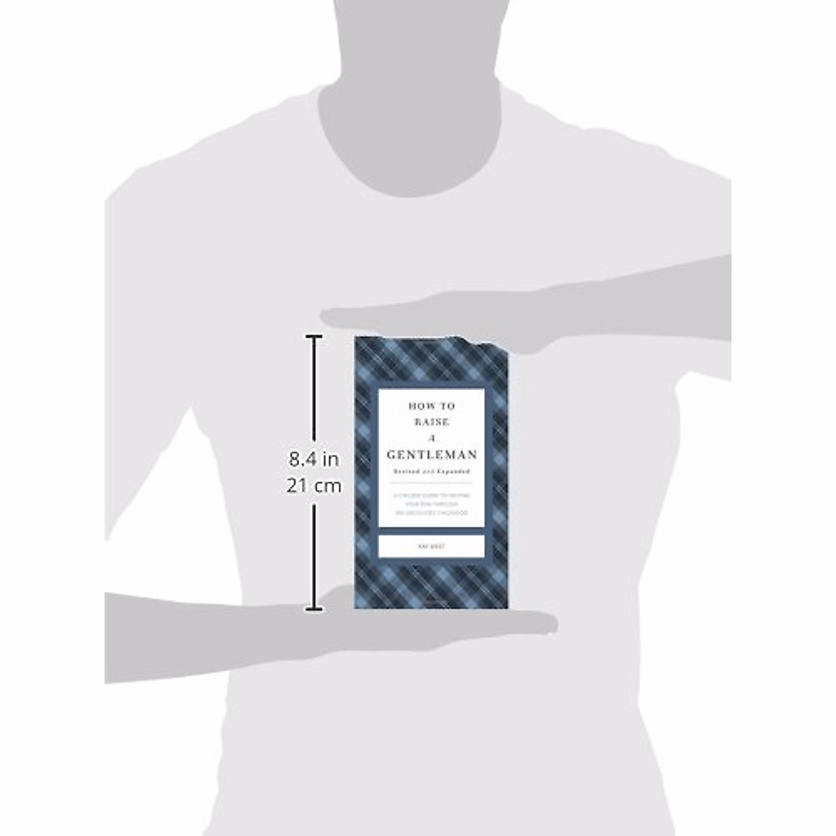 How to Raise a Gentleman