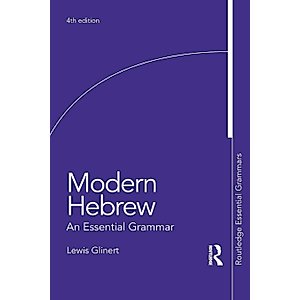 Modern Hebrew: An Essential Grammar (Routledge Essential Grammars)