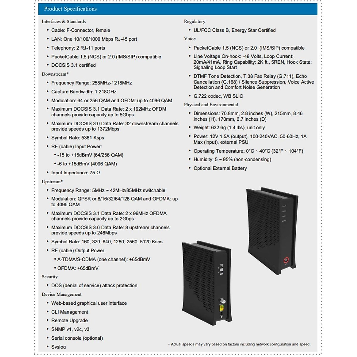 Hitron Docsis 3.1 Voice Internet Cable Modem (Does not have built in wireless) E31N2V1