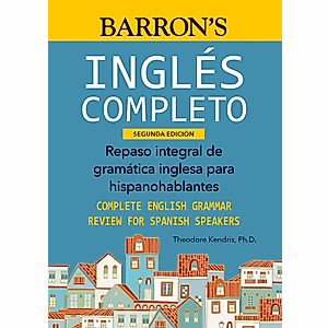 Ingles Completo (Barron's Foreign Language Guides)