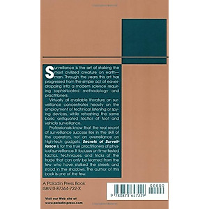 Secrets Of Surveillance: A Professional's Guide To Tailing Subjects By Vehicle, Foot, Airplane, And Public Transportation