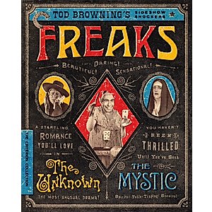 Freaks / The Unknown / The Mystic: Tod Browning’s Sideshow Shockers (The Criterion Collection) [Blu-ray]