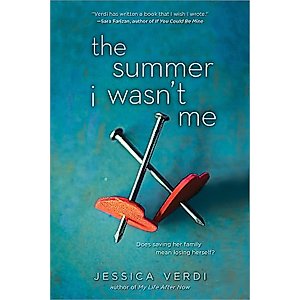 The Summer I Wasn't Me