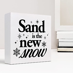 z-crange Sand is The New Snow Farmhouse Beach Wood Block Sign Desk Decor,Funny Nautical Ocean Beach Wooden Box Plaque Sign Desk Decor for Coastal House Office Shelf Table Decorations