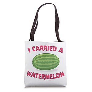 I carried a watermelon Tote Bag