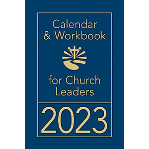 Calendar & Workbook for Church Leaders 2023: Spiral-Bound Edition