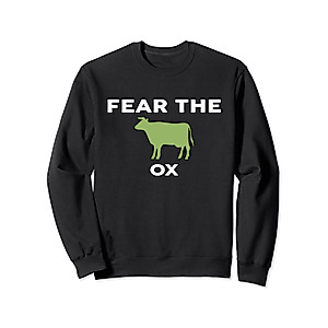 Fear The OX T-Shirt OXS Sweatshirt