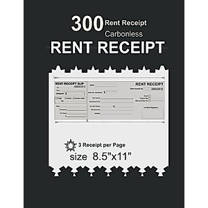 Rent Receipt Book- 300 RECEIPT -Landlord Rent Receipt Payment | 3 Receipts Per Page |: For House, Apartment Large 8.5''x11''