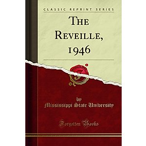 The Reveille, 1946 (Classic Reprint)