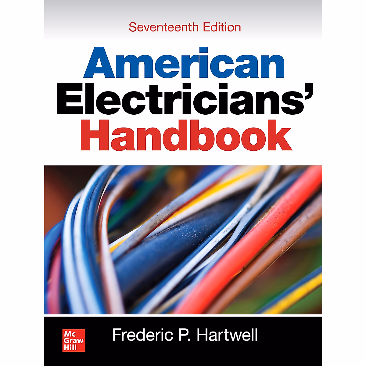 American Electricians' Handbook, Seventeenth Edition