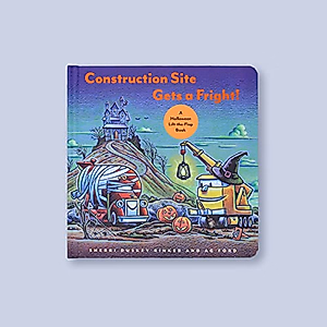 Construction Site Gets a Fright!: A Halloween Lift-the-Flap Book (Goodnight, Goodnight, Construc)