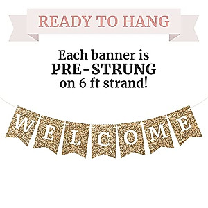 Pre-Strung Welcome Banner - NO DIY - Gold Glitter Welcome Banner - Pre-Strung on 6 ft Strand - Classroom, Office, Front Door, Baby & Bridal Showers Party Decorations & Decor. Did we mention no DIY?